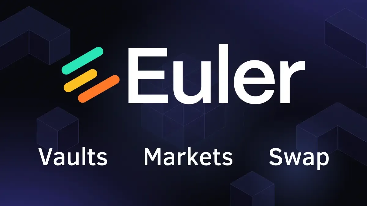 Les produits de Euler V2 : Vaults, Markets, Earn et EulerSwap | OAK ...